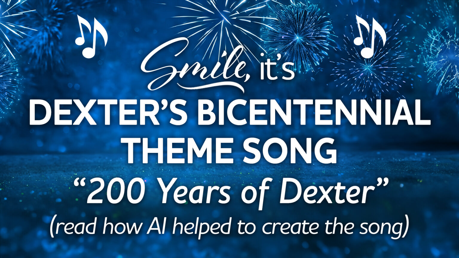 AI-Generated Theme Song for Dexter Bicentennial Event - The Sun Times News