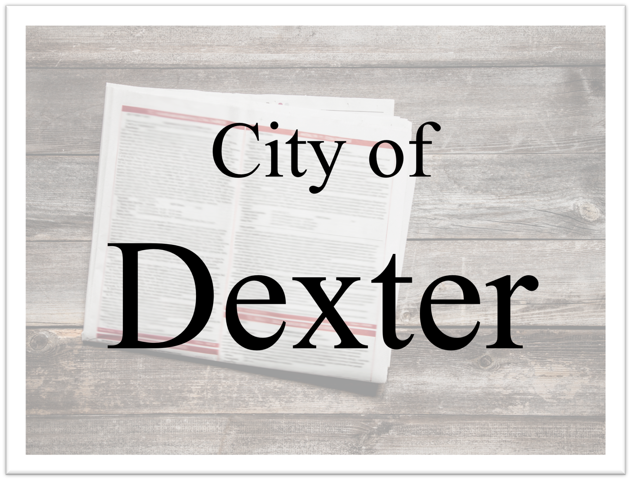 City of Dexter: Notice of Public Accuracy Test - The Sun Times News