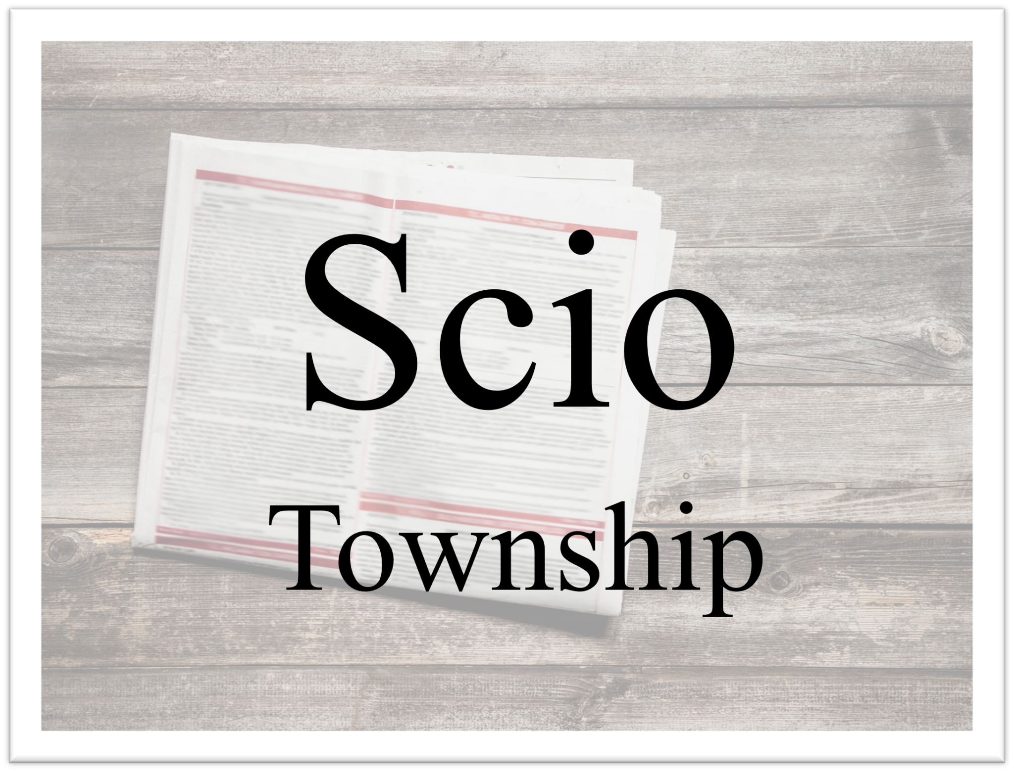 Scio Twp: Scio Twp Ordinance Township Manager repealed - The Sun Times News