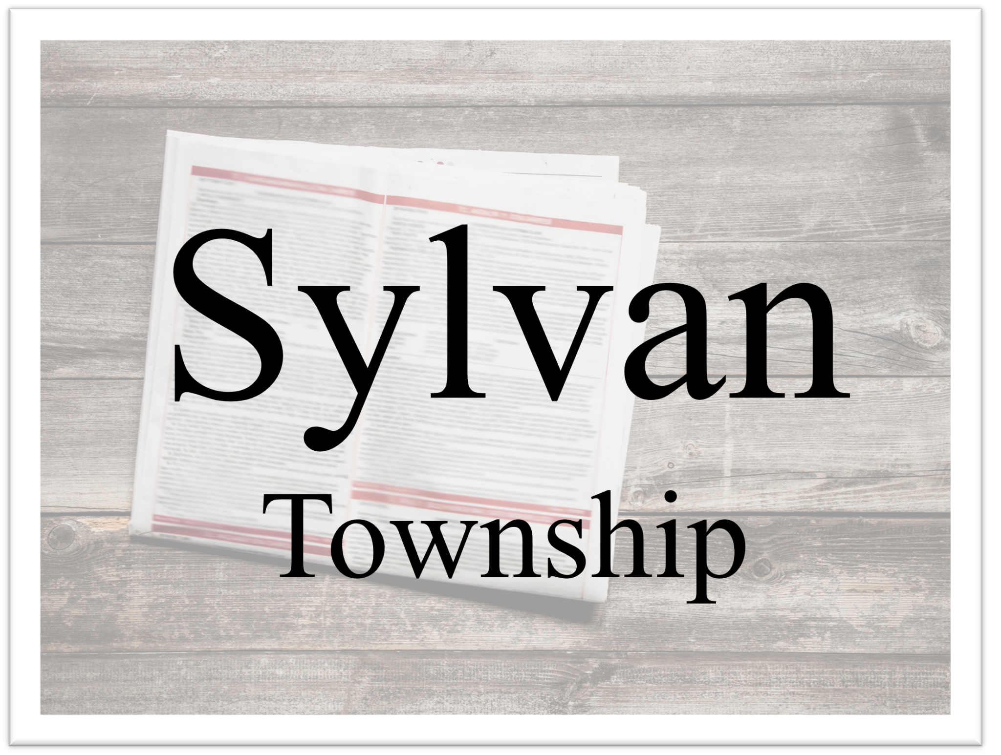 Sylvan Twp: Planning Commission Public Hearing 9/18/25 - The Sun Times News
