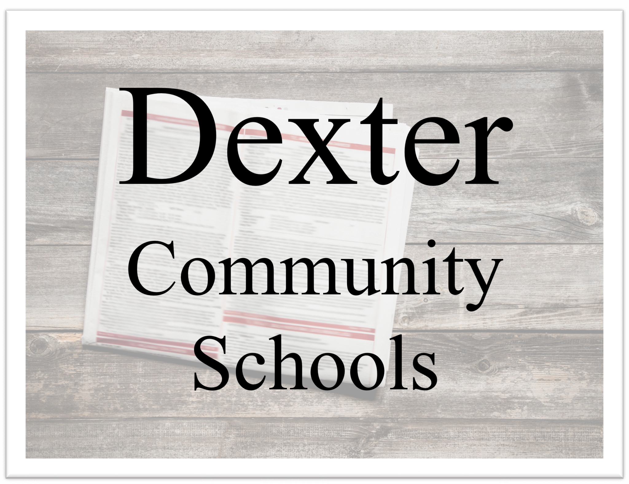 Dexter Community Schools: Invitation to Bid - The Sun Times News